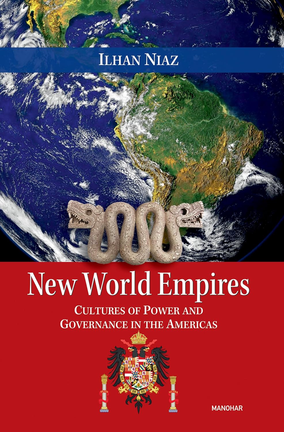 New World Empires - Ilhan Niaz