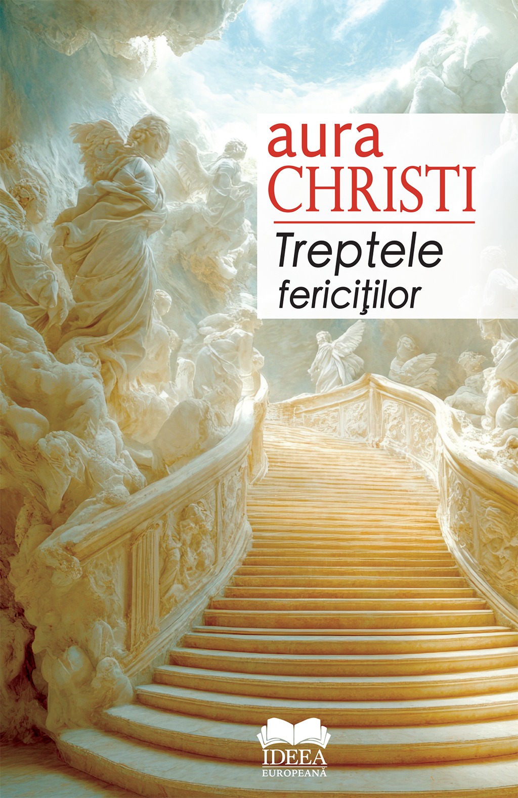 Treptele fericitilor - Aura Christi