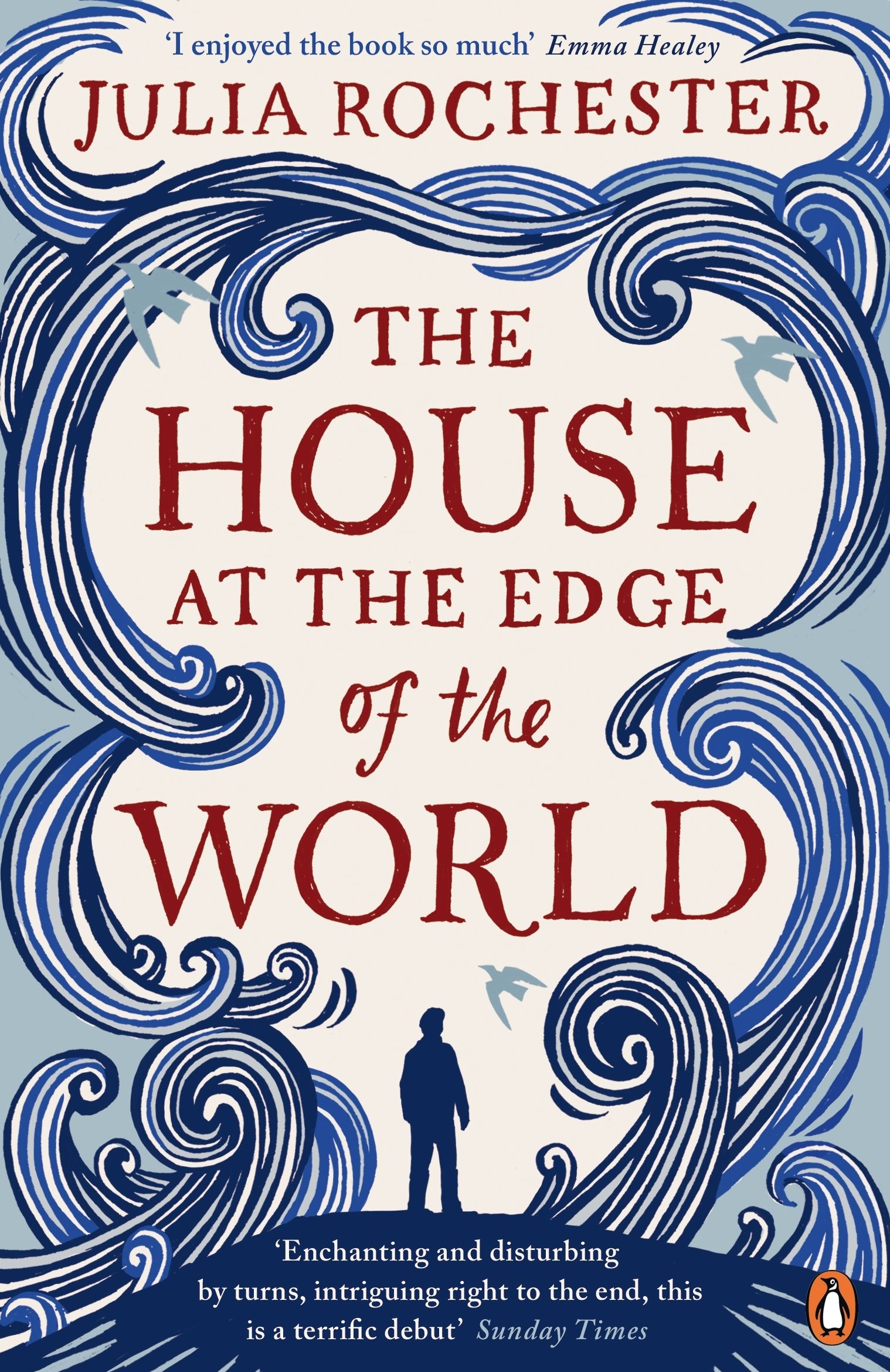 The House at the Edge of the World - Julia Rochester