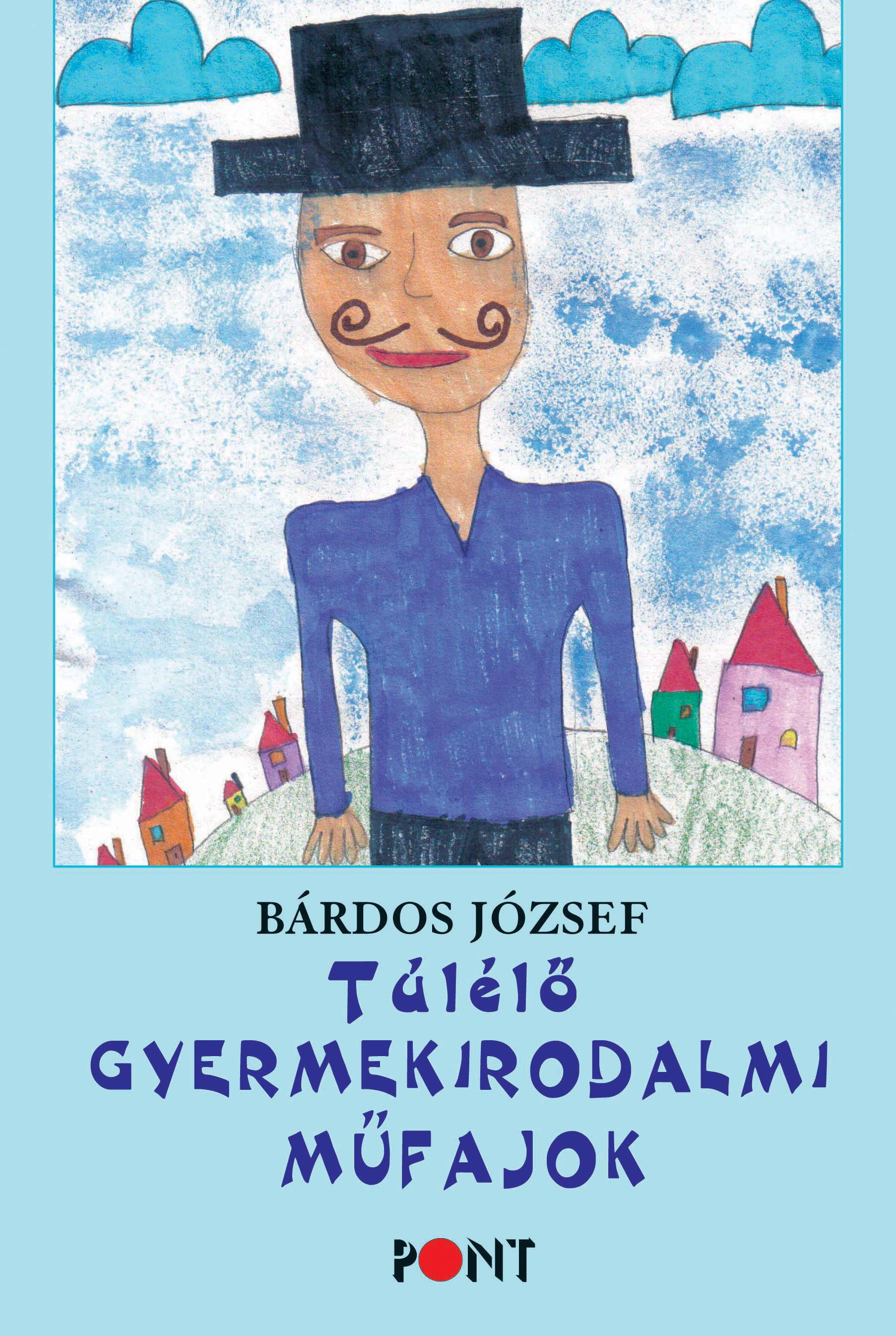 Tulelo gyermekirodalmi mufajok - Bardos Jozsef-Szavai Ilona
