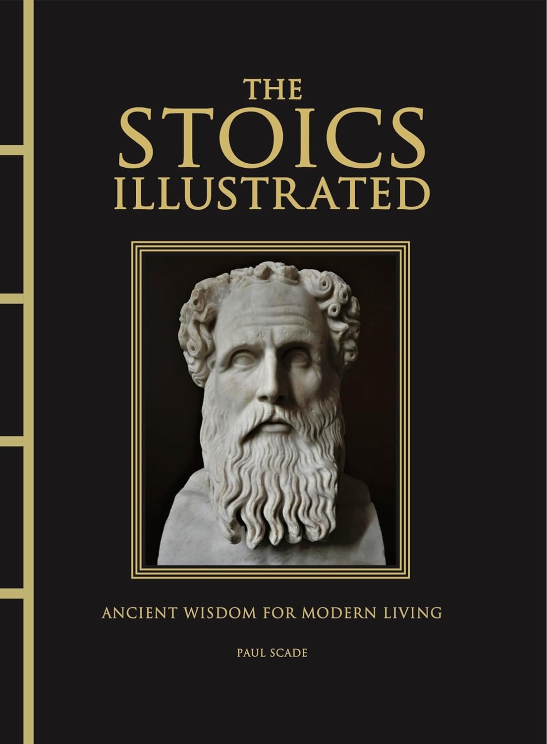The Stoics Illustrated - Paul Scade