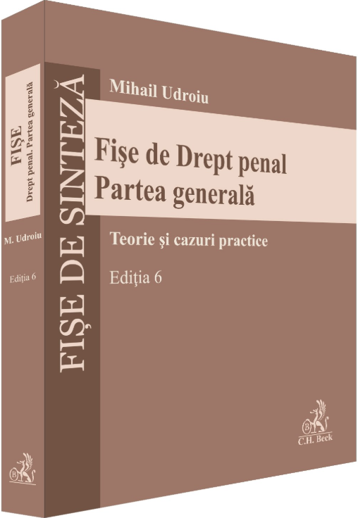 Fise de Drept penal - Partea generala - Mihail Udroiu