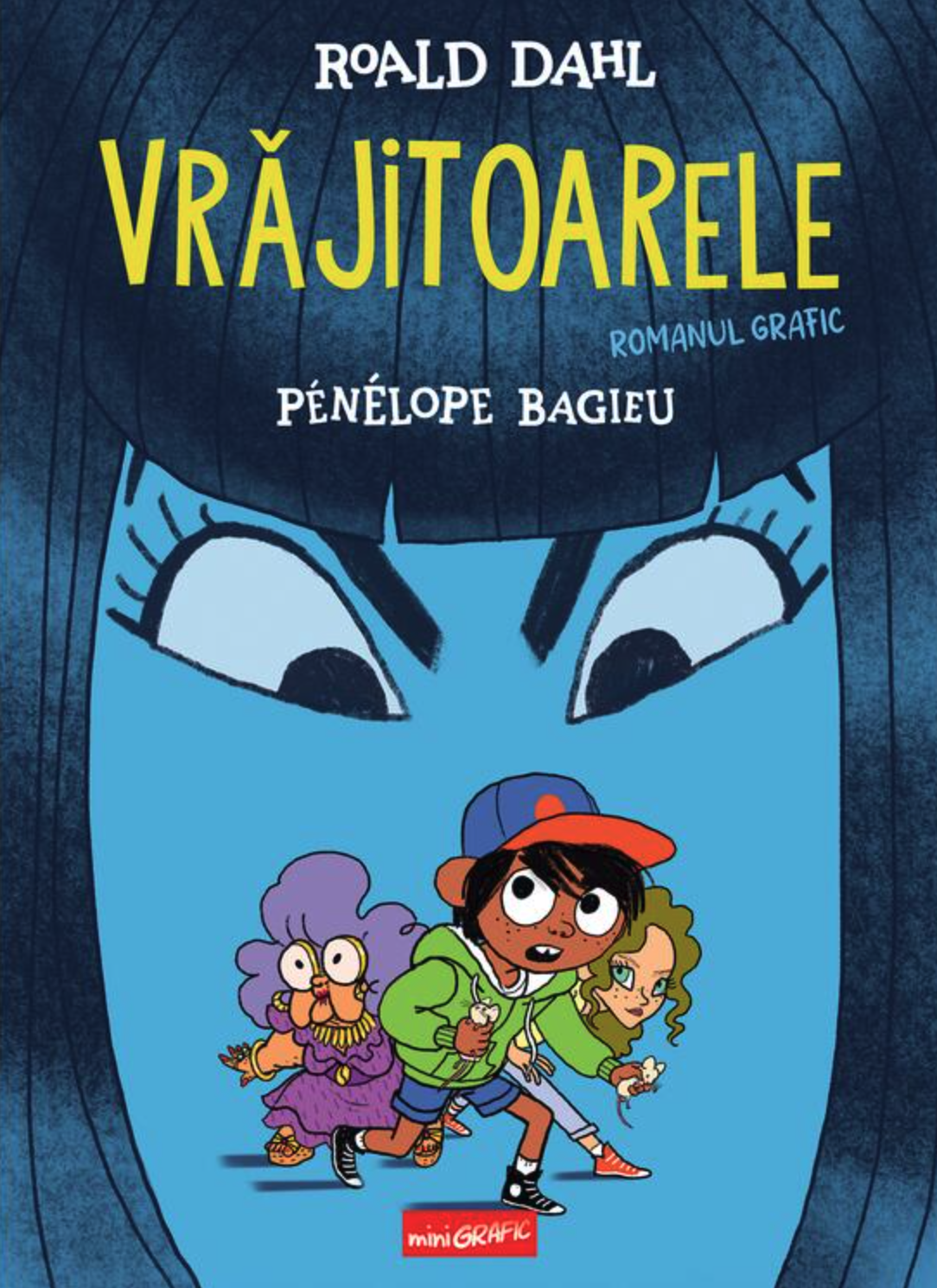 Vrajitoarele. Romanul grafic - Roald Dahl