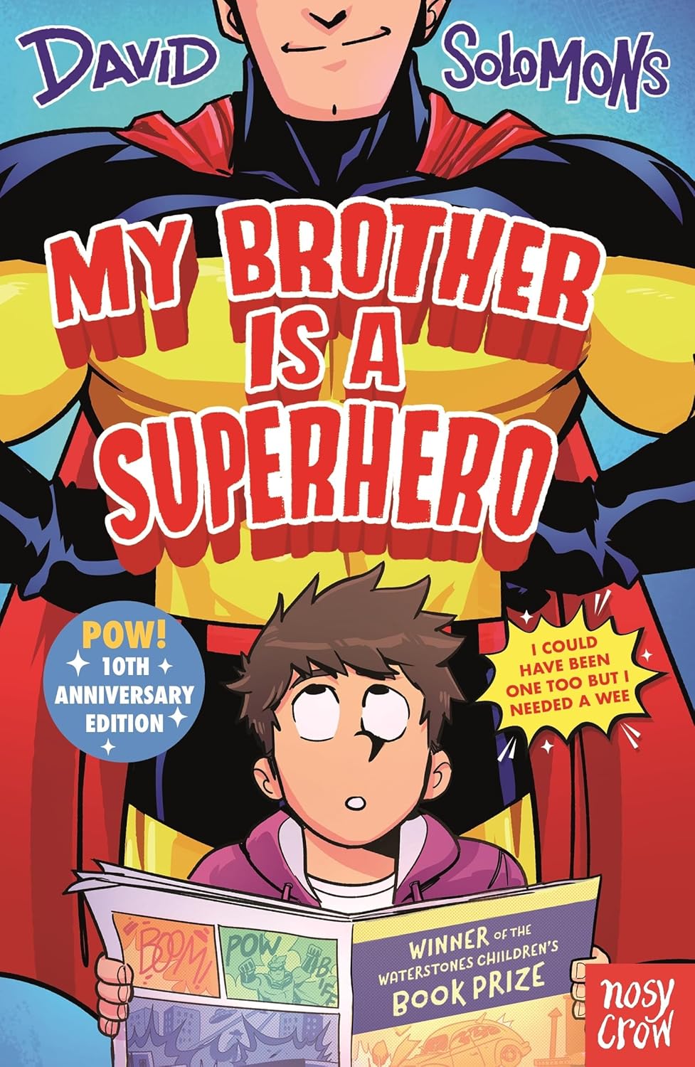 My Brother Is a Superhero - David Solomons