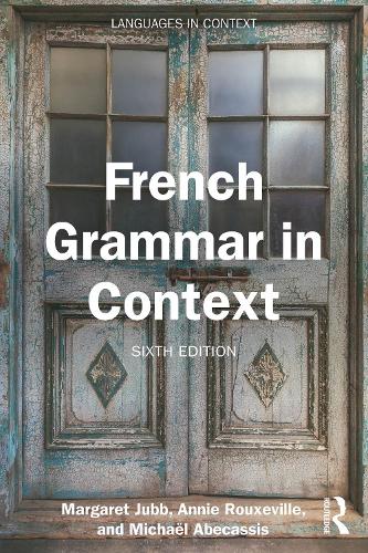 French Grammar in Context - UK) Margaret (The University of Aberdeen ...