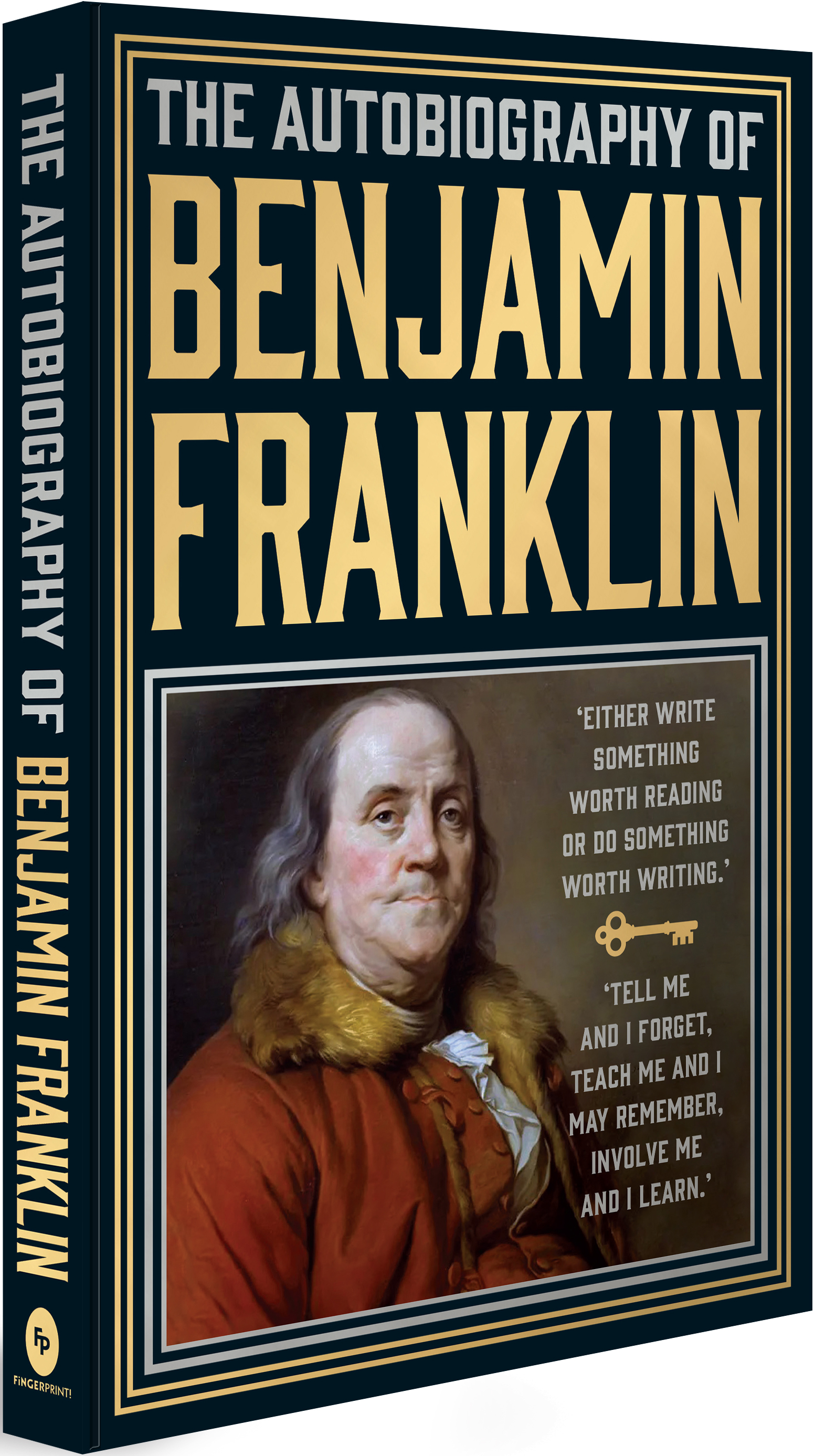 The Autobiography of Benjamin Franklin - Benjamin Franklin