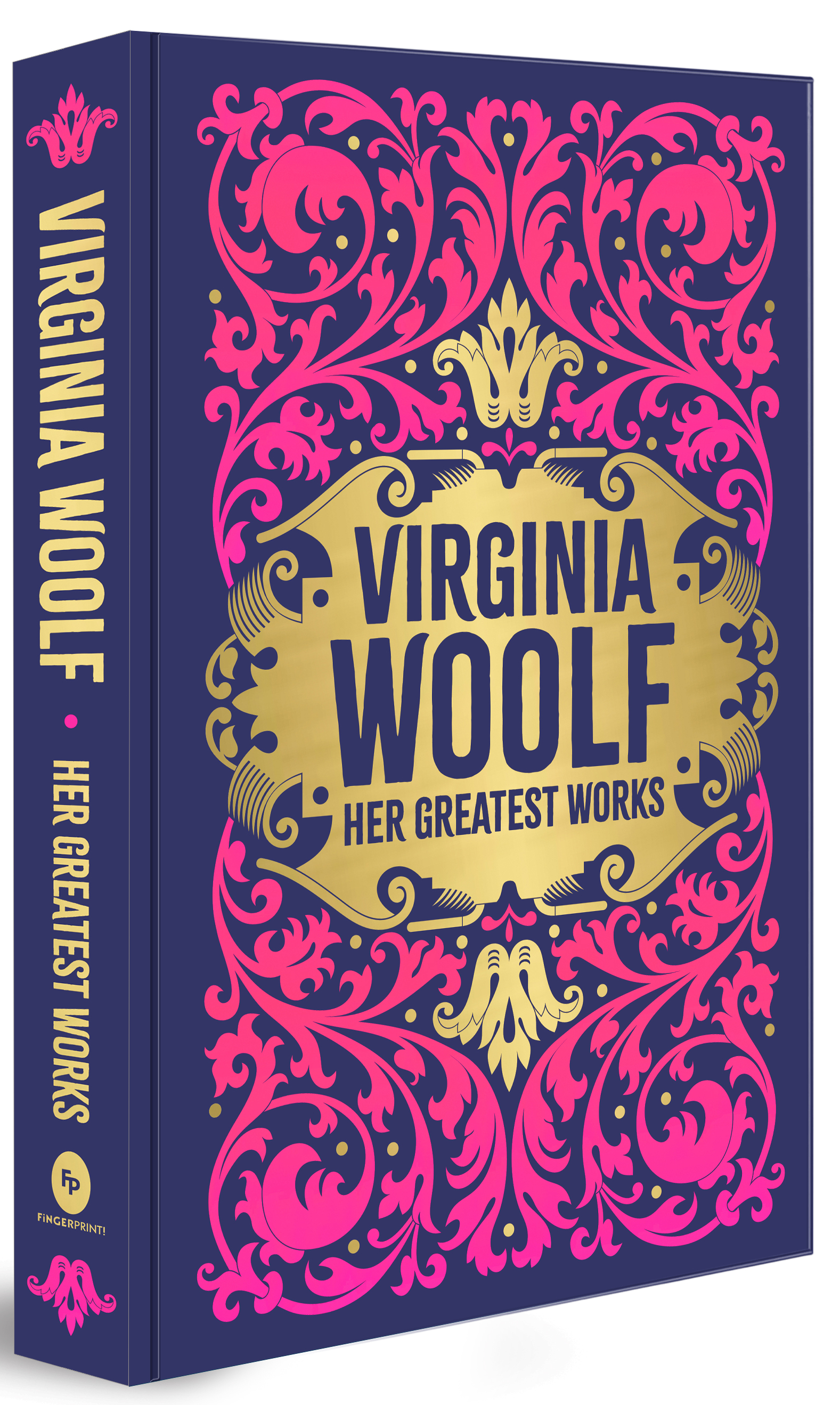 Virginia Woolf: Her Greatest Works - Virginia Woolf