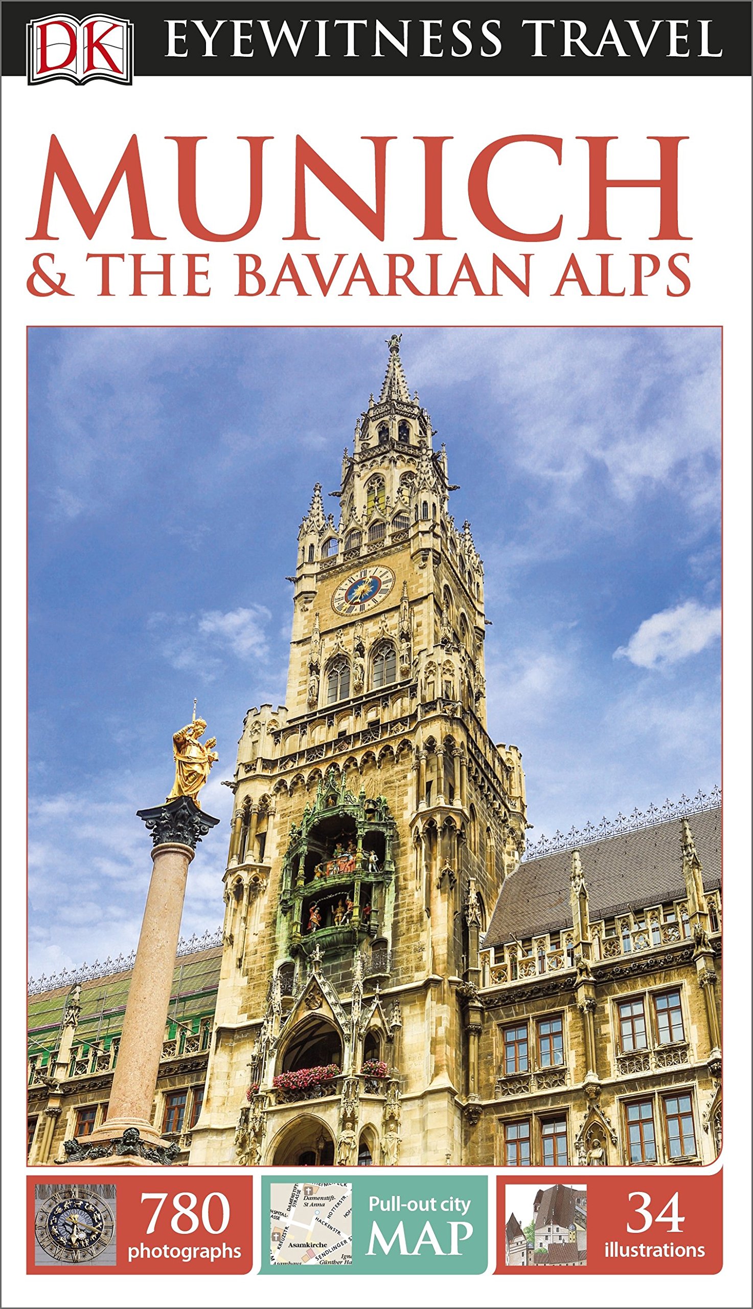 DK Eyewitness Travel Guide - Munich & the Bavarian Alps - Dk