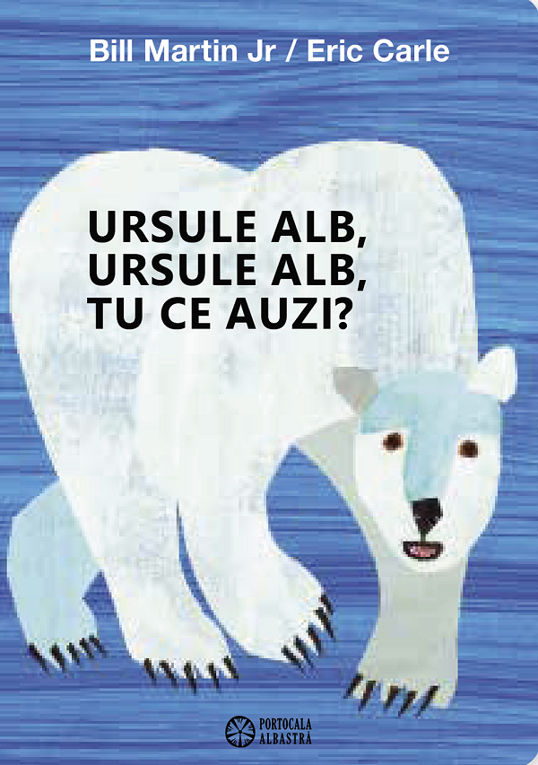 Ursule alb, ursule alb, tu ce auzi? - Bill Jr. Martin