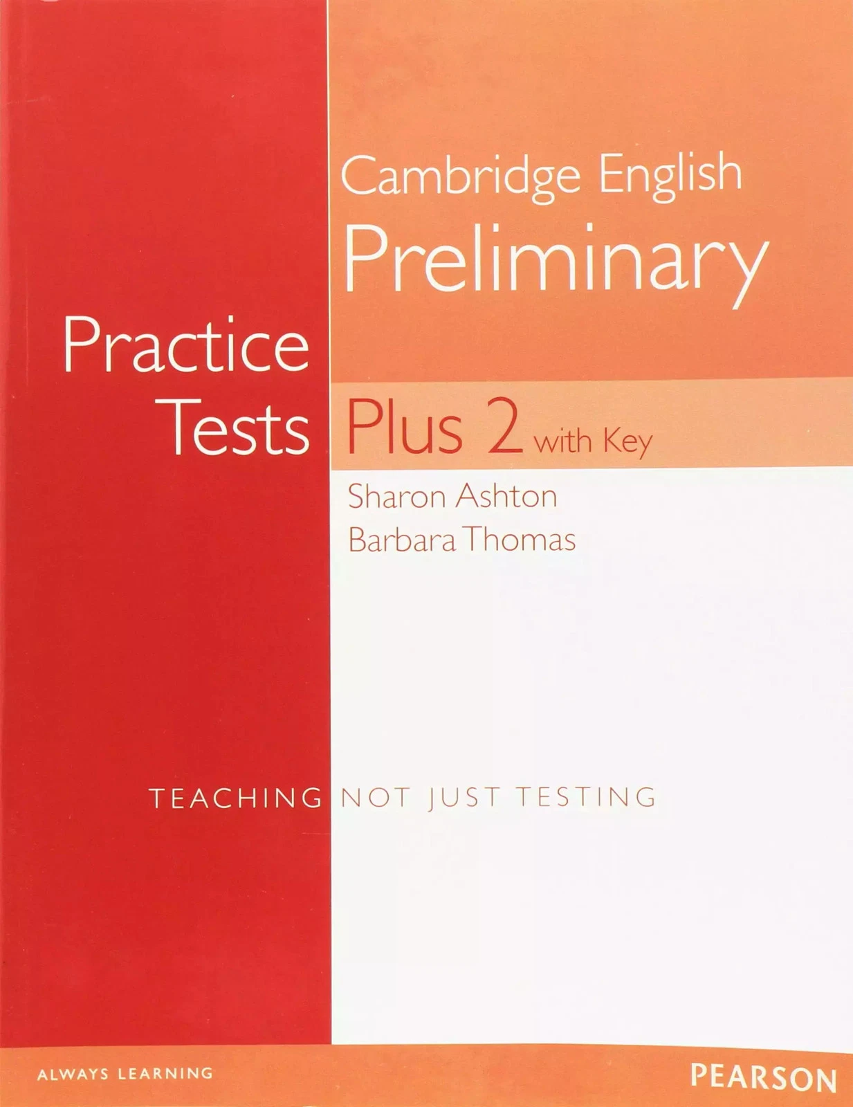PET Practice Tests Plus 2 - Students' Book with Key - Barbara Thomas