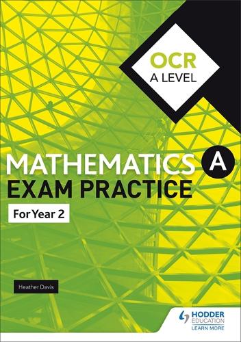 OCR A Level (Year 2) Mathematics Exam Practice - Jan Dangerfield, Rose ...
