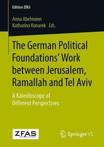 German Political Foundations' Work between Jerusalem, Ramallah and Tel Aviv