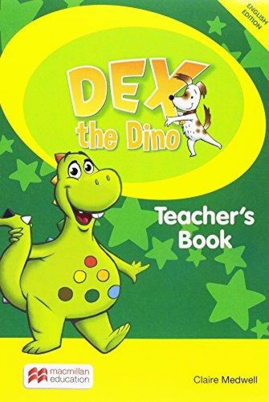 Dex the Dino Level 0. Teacher's Book - Sandie Mourao