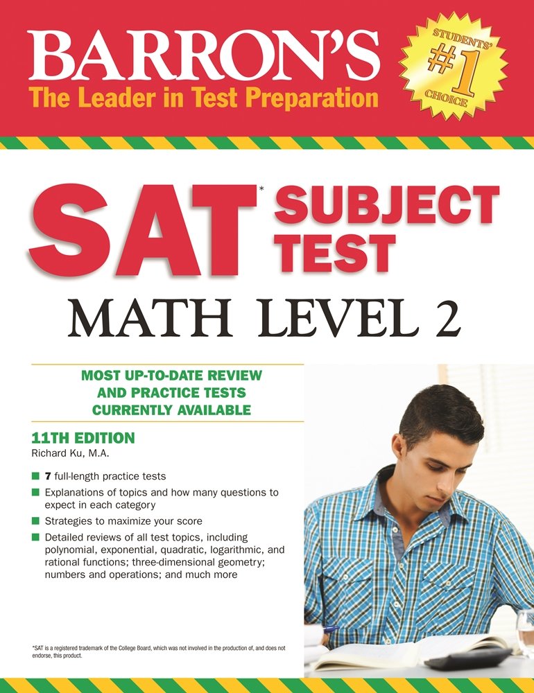 Sat Subject Test Math Level 2 - Richard Ku