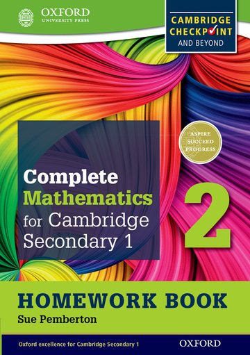 Complete Mathematics for Cambridge Secondary 1 Homework Book 2 - Sue ...