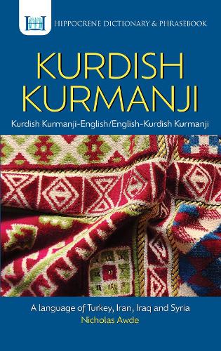 Kurdish Kurmanji-English/ English-Kurdish Kurmanji Dictionary ...