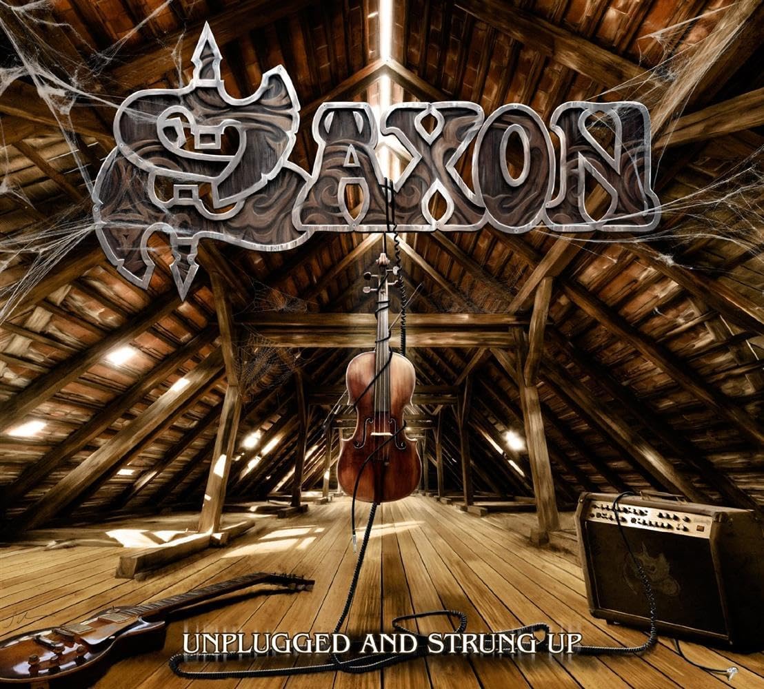 Unplugged And Strung Up - Saxon