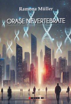 Orase nevertebrate - Ramona Muller