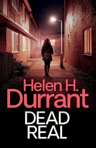 Dead Real - Helen H Durrant