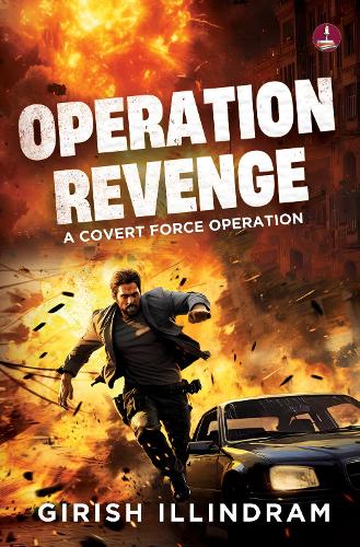 Operation Revenge: A Covert Force Operation | An Action Thriller ...