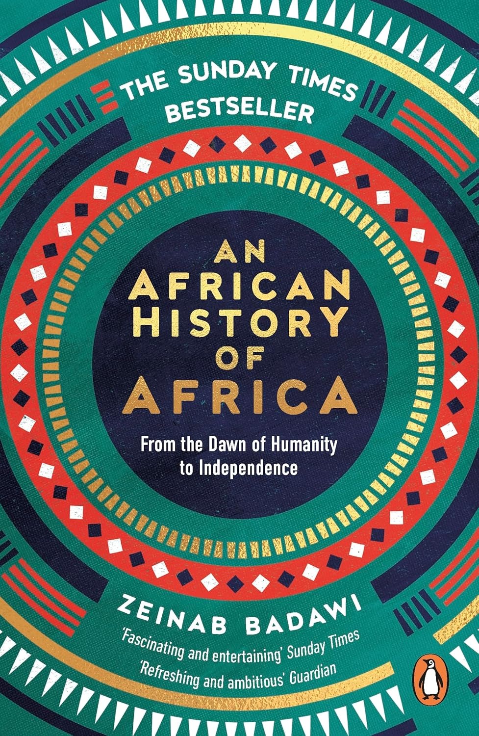 An African History of Africa - Zeinab Badawi