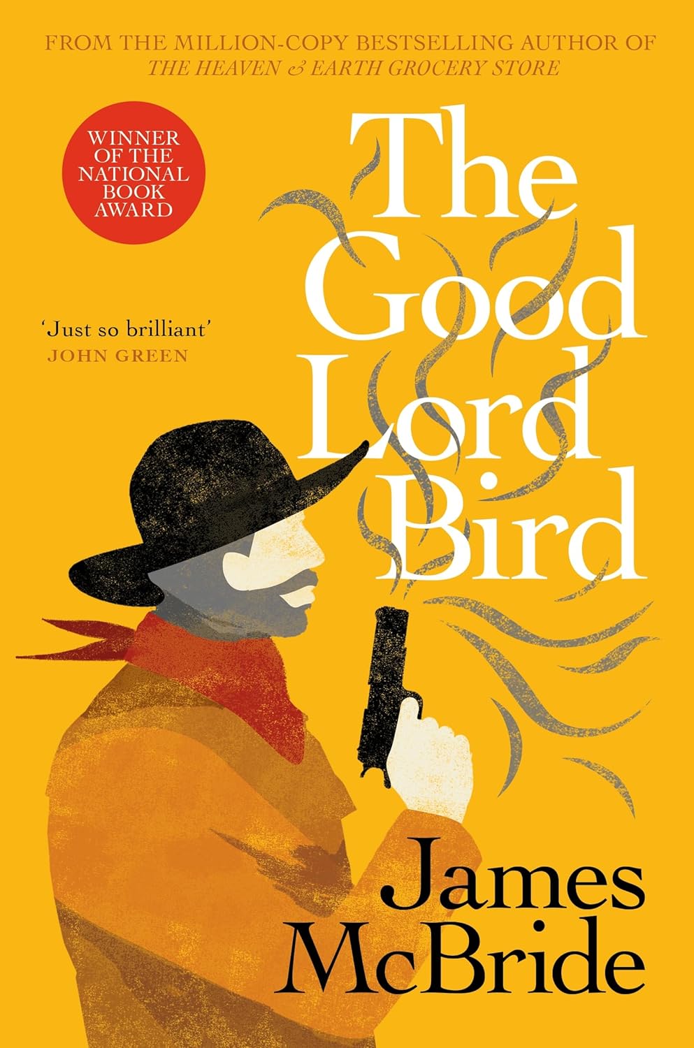 The Good Lord Bird - James Mcbride