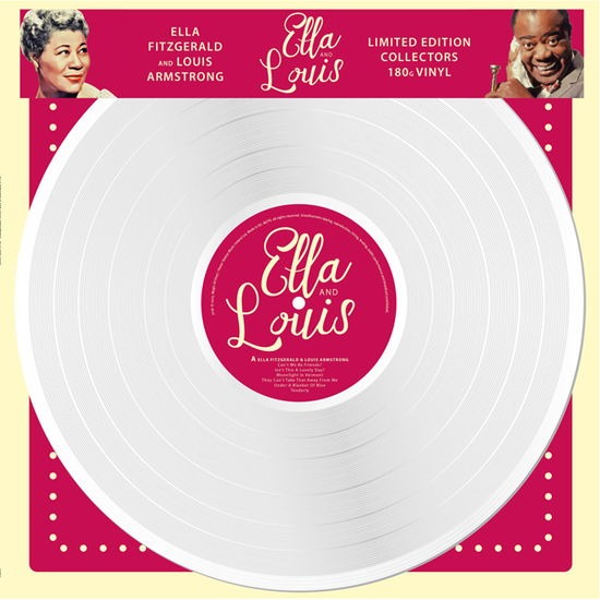 Ella And Louis - White Vinyl - Ella Fitzgerald, Louis Armstrong