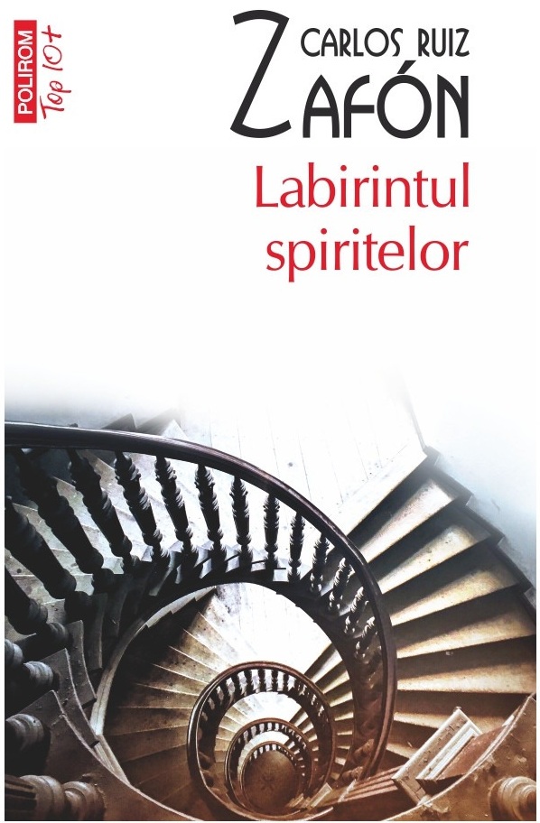 Labirintul spiritelor - Carlos Ruiz Zafon