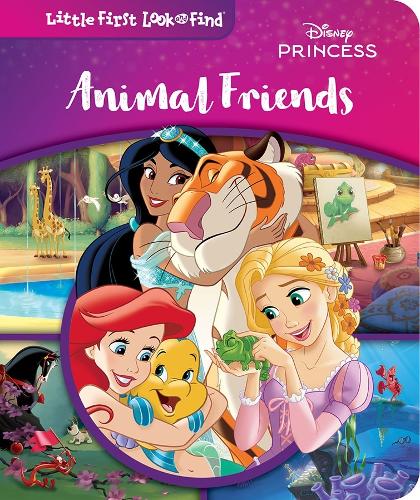 Disney Princess: Animal Friends Little First Look and Find - PI Kids