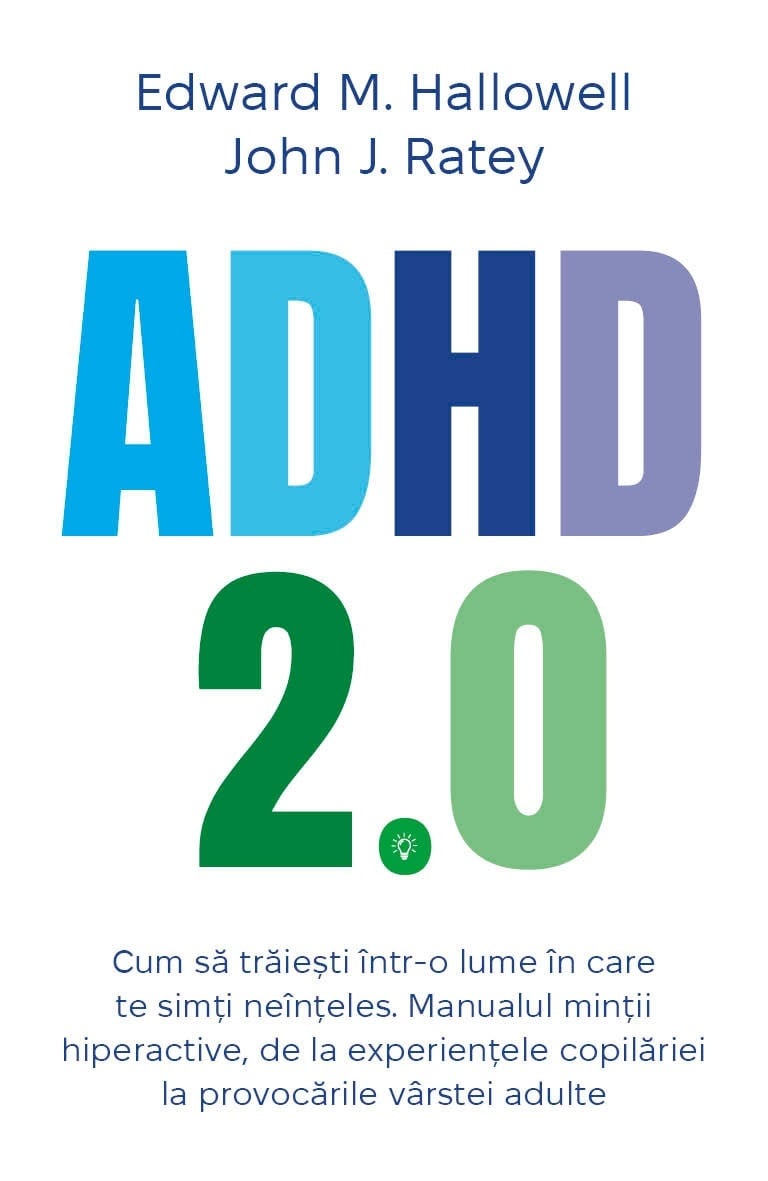 ADHD 2.0 - Edward M. Hallowell, John J. Ratey