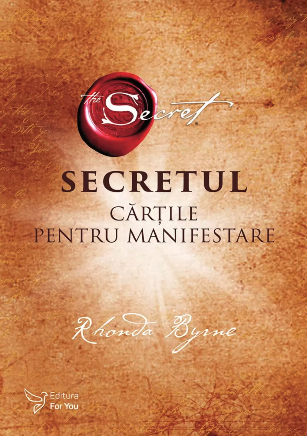 Secretul - Cartile pentru manifestare - Rhonda Byrne