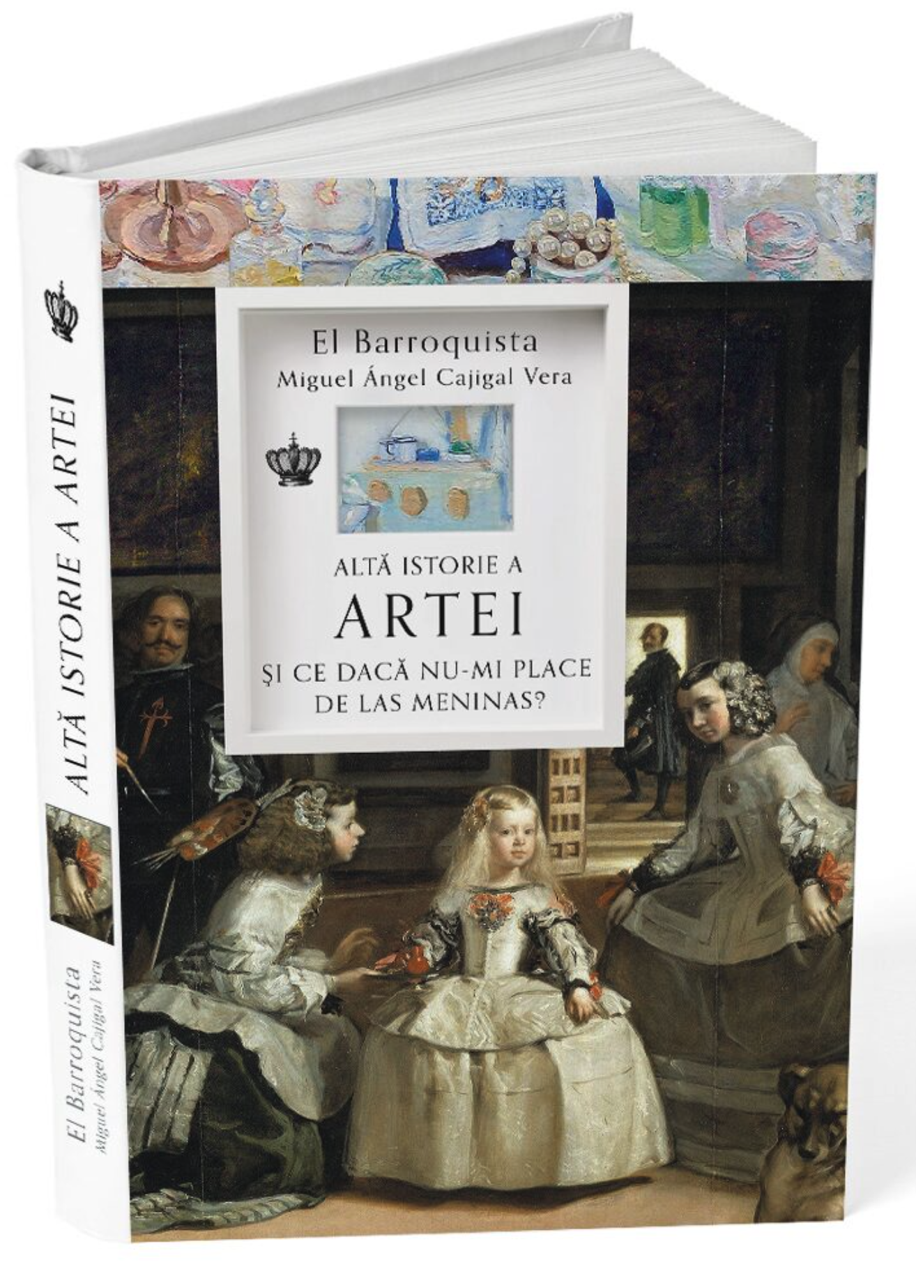 Alta istorie a artei - Miguel Angel Cajigal Vera