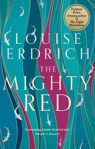 Mighty Red - Louise Erdrich
