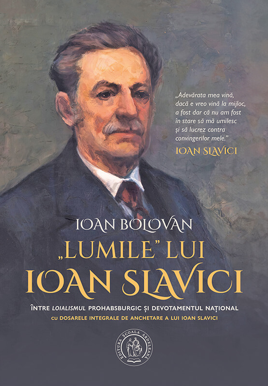 „Lumile” lui Ioan Slavici - Ioan Bolovan