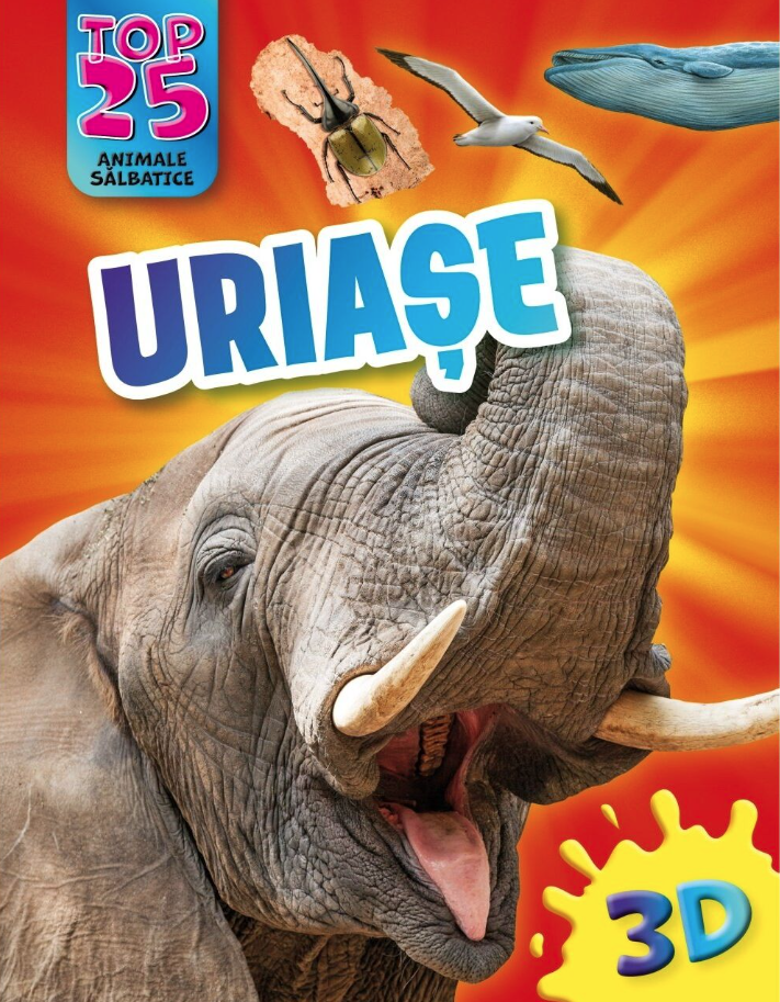 Top 25 Animale salbatice – Uriase