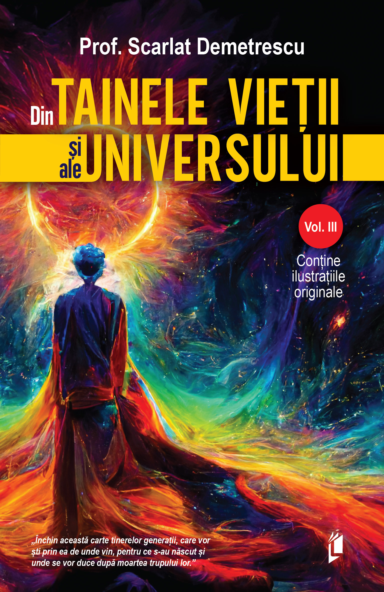 Din tainele vietii si ale universului. Volumul 3 - Scarlat Demetrescu
