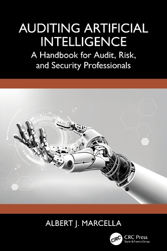 Auditing Artificial Intelligence - Jr. Albert J. Marcella