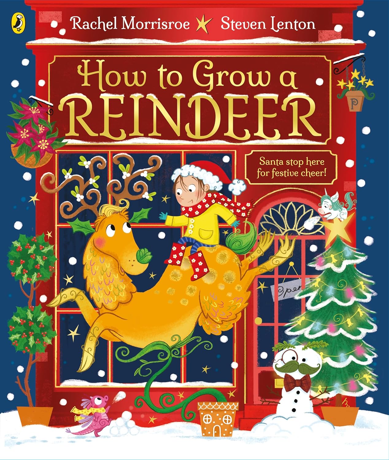 How to Grow a Reindeer - Rachel Morrisroe