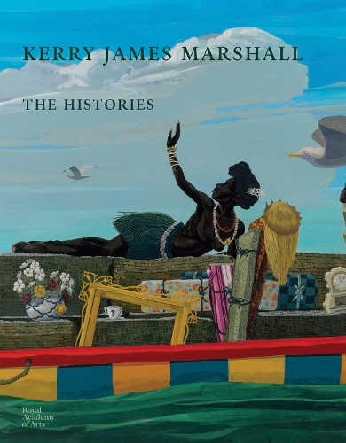 Kerry James Marshall - Benjamin Buchloh, Aria Dean, Darby English, Mark ...
