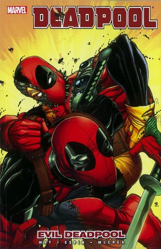 Deadpool - Evil Deadpool Vol. 10 - Daniel Way, Salvador Espin