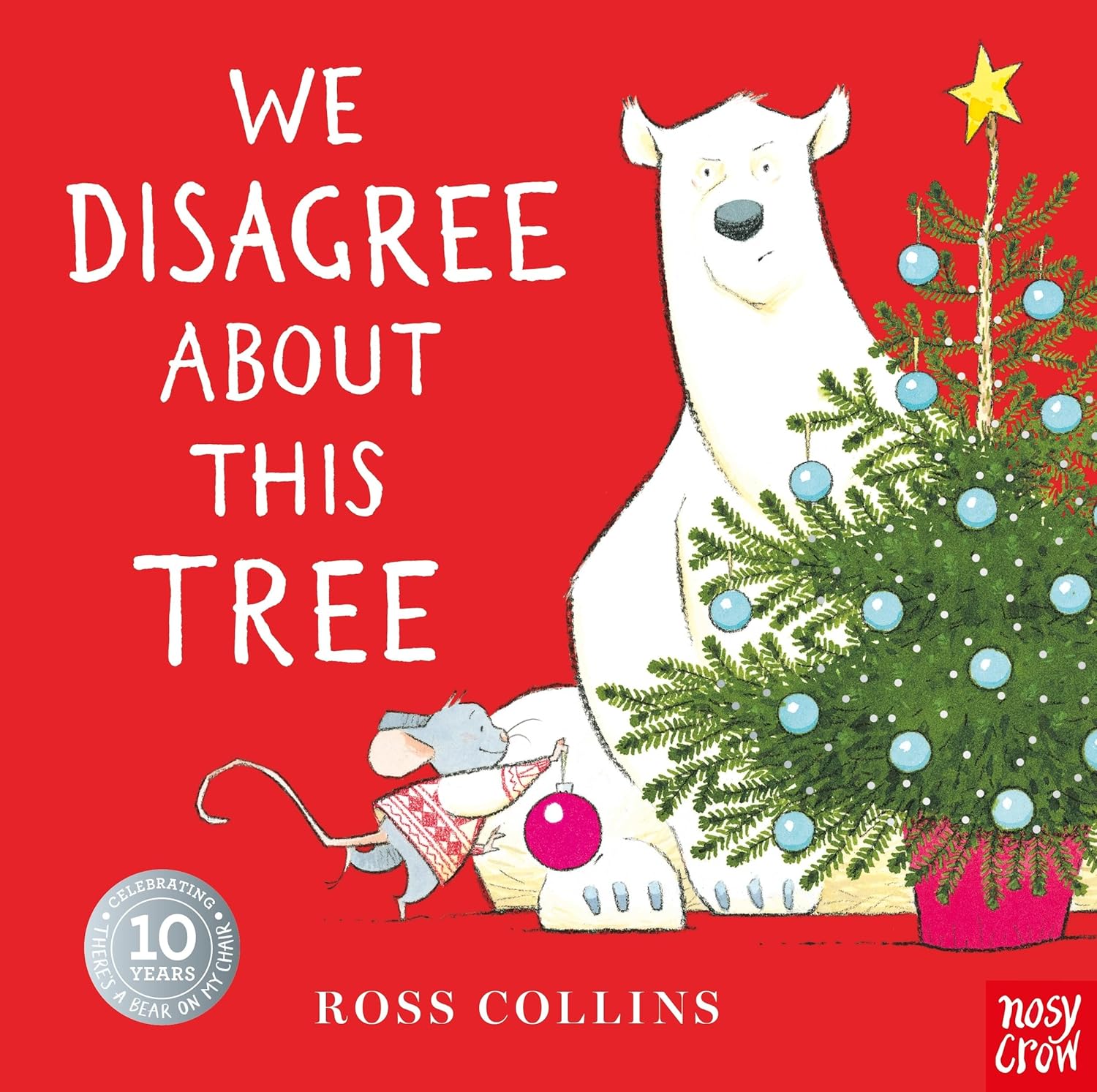 We Disagree About This Tree - Ross Collins
