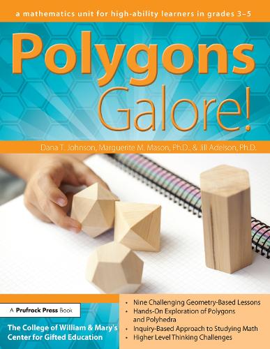 Polygons Galore - Clg Of William And Mary/Ctr Gift Ed, Marguerite M ...