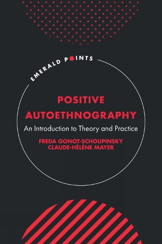 Positive Autoethnography - UK) Freda (University of Greater Manchester ...