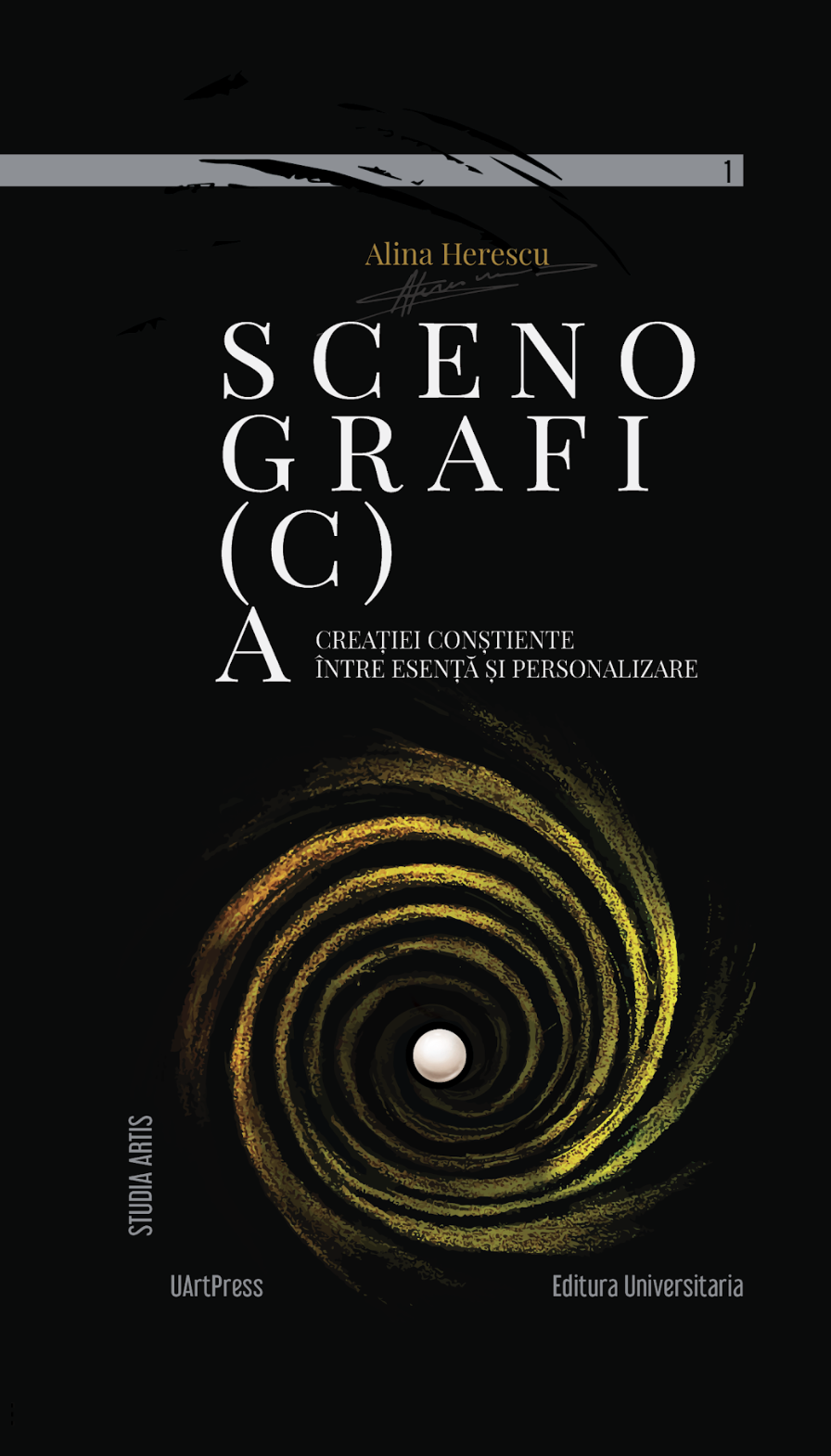 Scenografi(c)a creatiei constiente intre esenta si personalizare ...