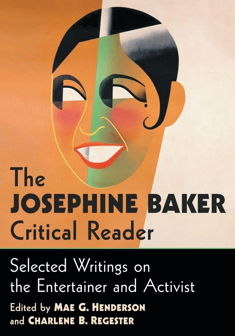 The Josephine Baker Critical Reader - Mae G. Henderson, Charlene B ...