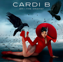 Am I The Drama? (Apple Red Vinyl) - Cardi B