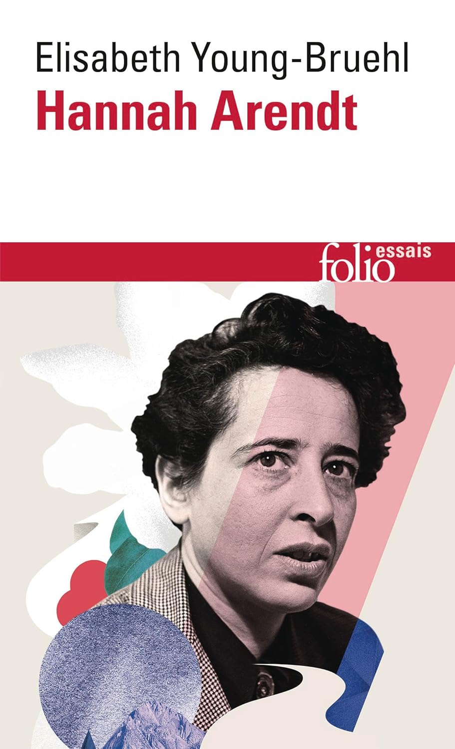 Hannah Arendt - Elisabeth Young-Bruehl