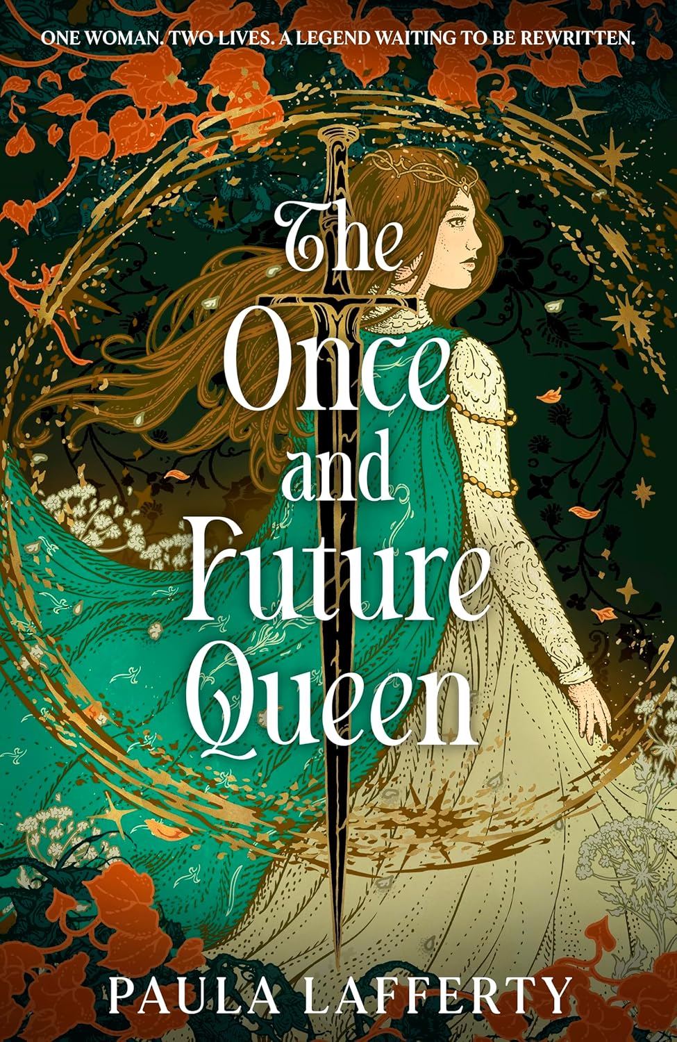 The Once and Future Queen - Paula Lafferty