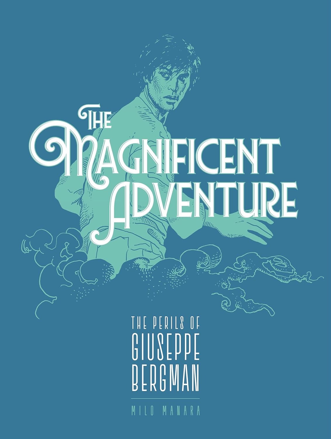 The Magnificent Adventure - Milo Manara