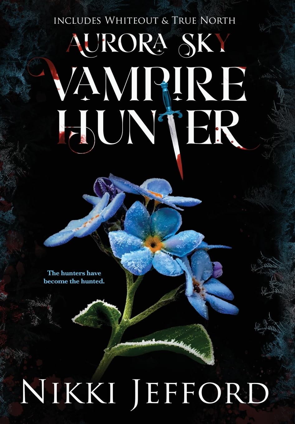 Aurora Sky Vampire Hunter Duo - Volume 3 - Nikki Jefford